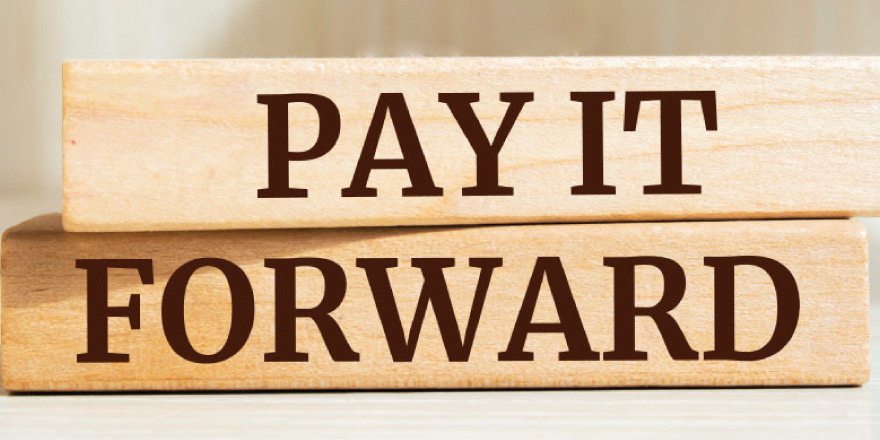 Learn How To Pay It Forward